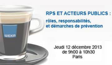 RPS et acteurs publics : rôles, responsabilités, et démarches de prévention